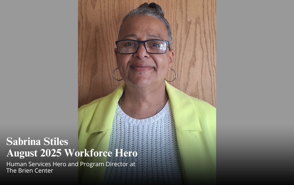 August 2025 Workforce Hero: Sabrina Stiles! | Providers' Council